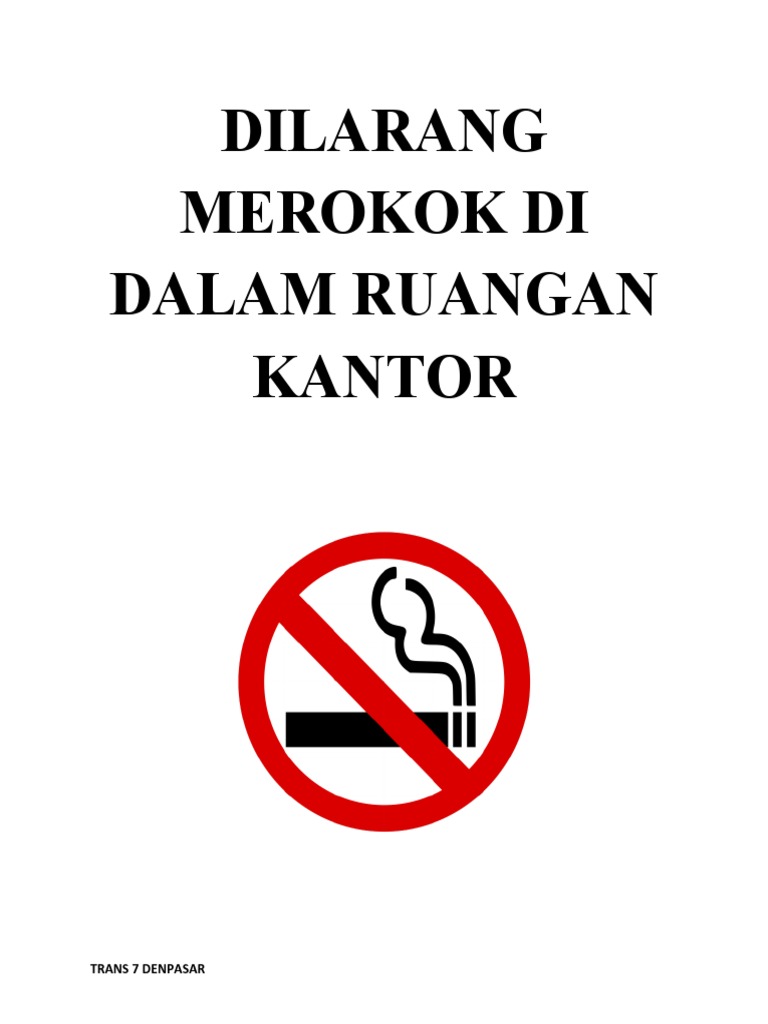 Dilarang Merokok Di Dalam Ruangan Kantor | PDF