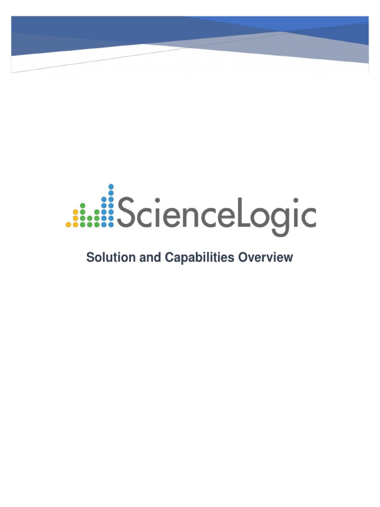 3.0 ScienceLogic Capabilities and Solution Overview - v8 | PDF | Cloud ...