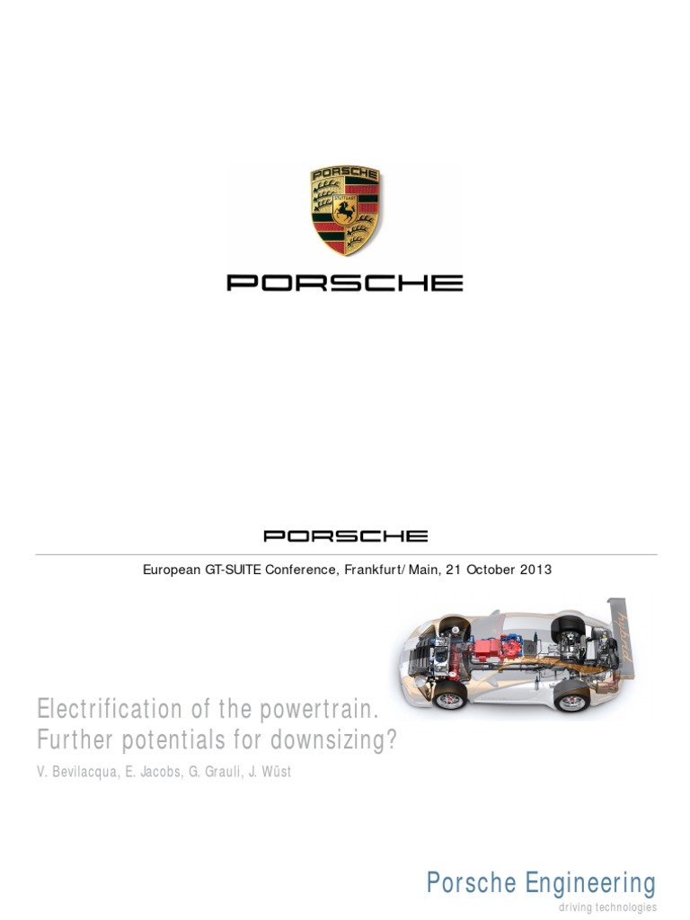 Porsche Electrification - Powertrain - Downsizing 2013 | PDF ...