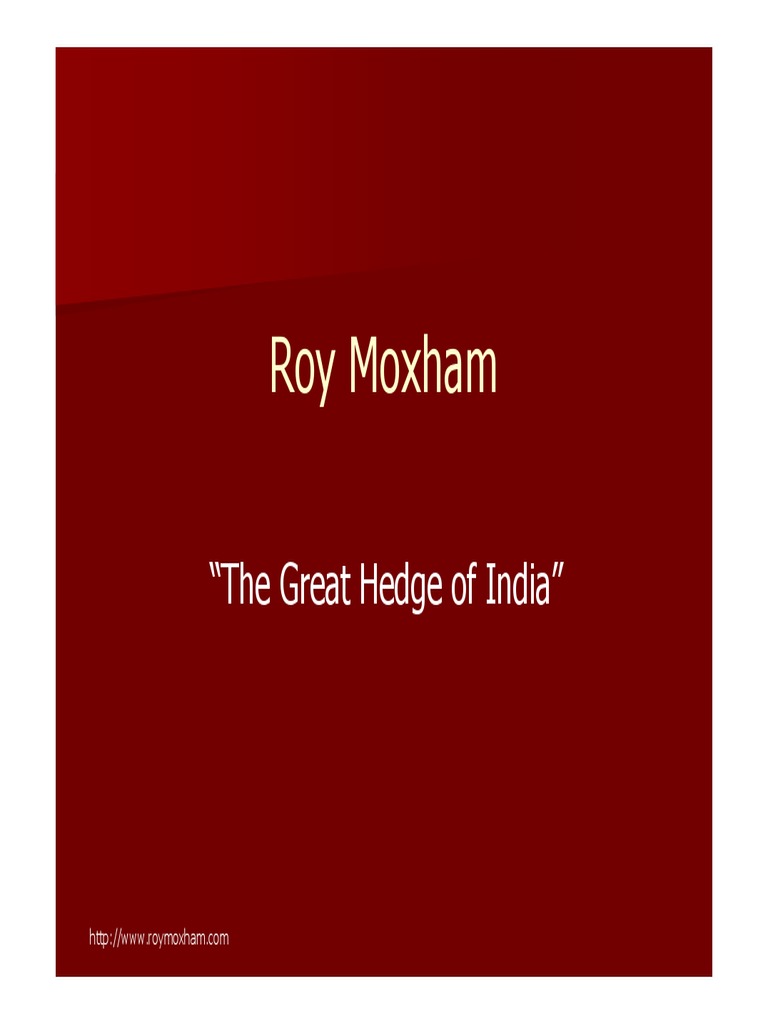 The Great Hedge of India - Roy Moxham | PDF