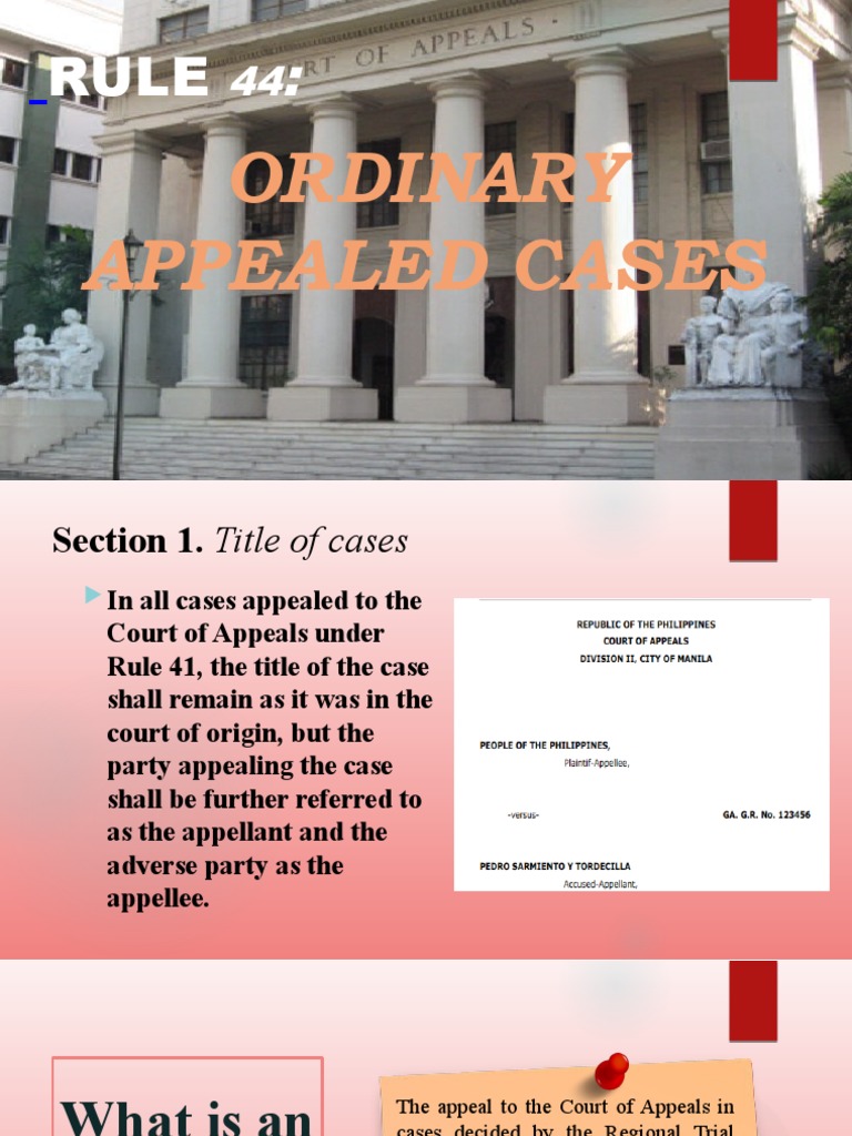 Rule 44 Ordinary Appealed Cases | PDF | Brief (Law) | Appeal