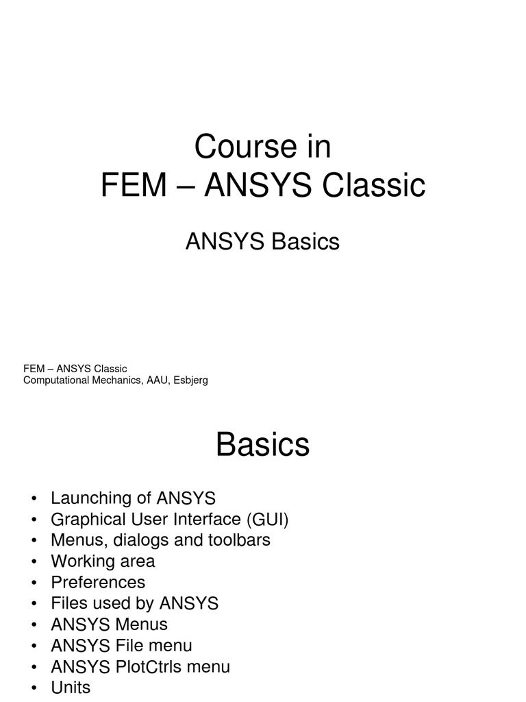 FEM ANSYS Classic Basics | PDF | Menu (Computing) | Graphical User Interfaces