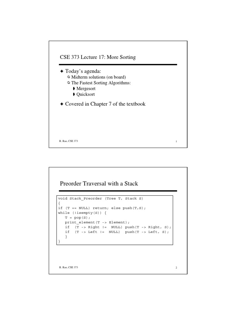 CSE 373 Lecture 17: More Sorting Today's Agenda:: Preorder Traversal With A Stack | PDF ...