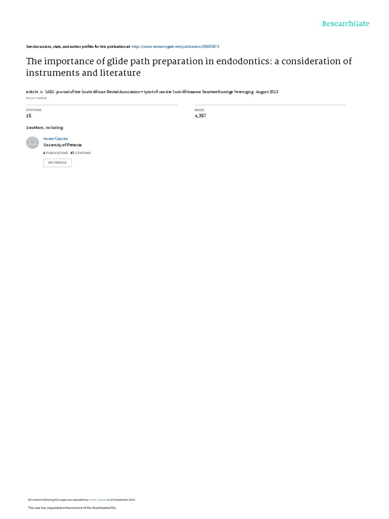 The Importance of Glide Path Preparation in Endodontics: A ...