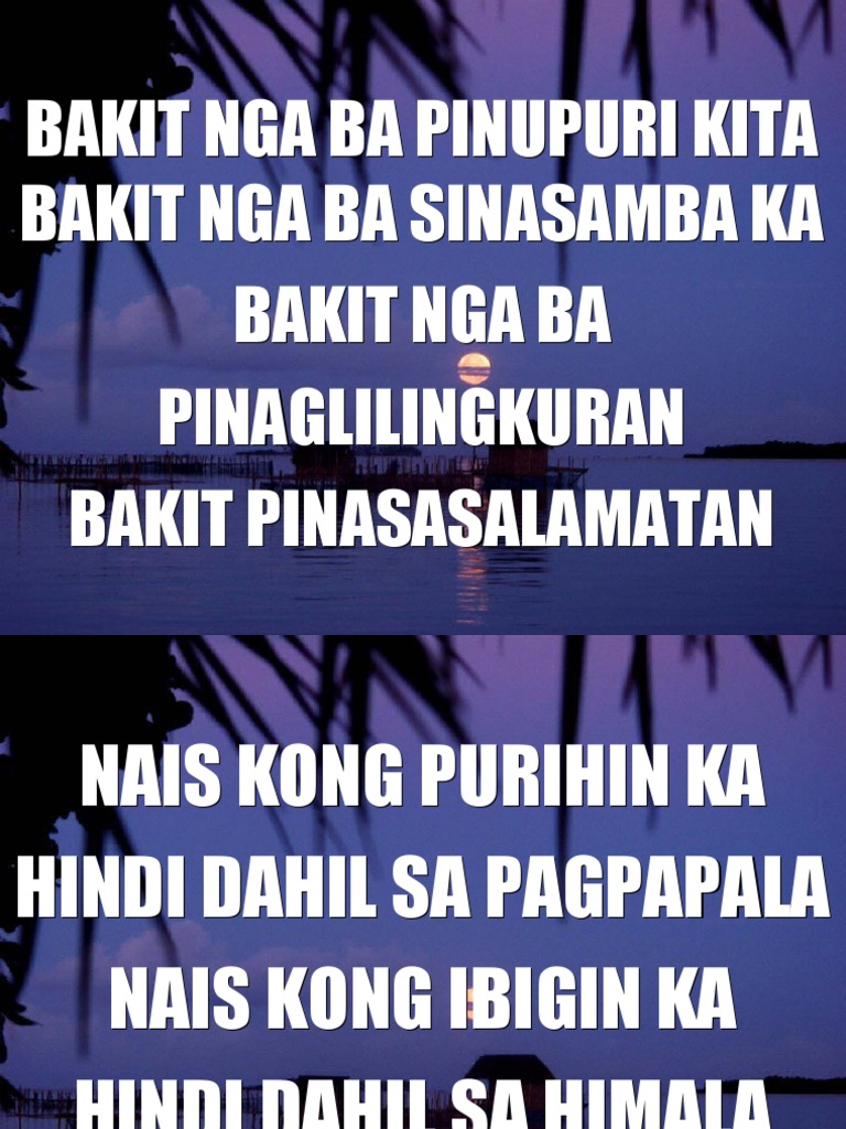 Bakit Nga Ba Pinupuri Kita | PDF Bakit Nga Ba Pinupuri Kita | PDF