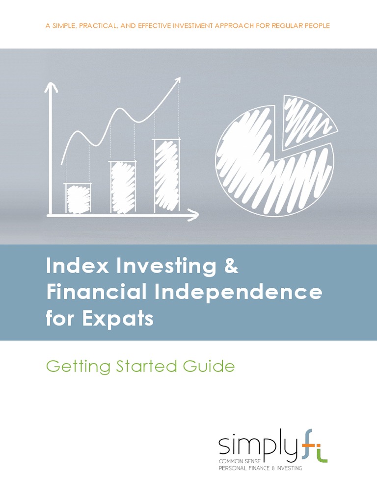 Index Investing & Financial Independence For Expats: Getting Started ...