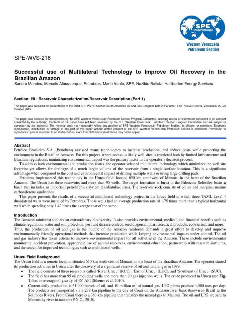 SPE-WVS-216: Successful Use of Multilateral Technology To Improve Oil ...