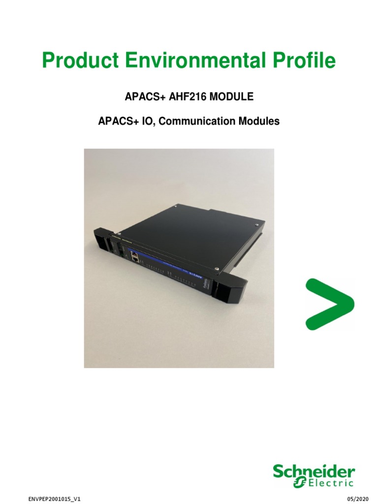 Product Environmental Profile: Apacs+ Ahf216 Module APACS+ IO ...