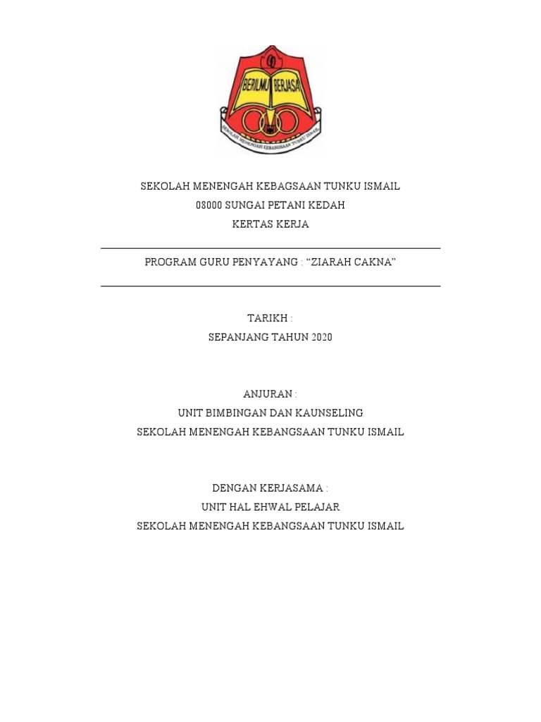 Kertas Kerja Ziarah Cakna SMK Tunku Ismail 2020 | PDF