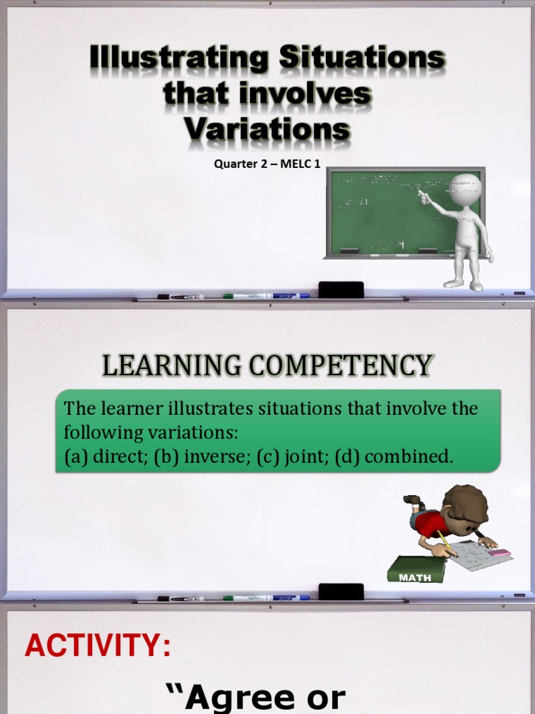 Here are the variations being illustrated in each situation: 1 ...