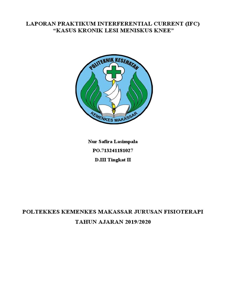 Laporan Praktikum Ifc Kronik Lesi Meniscus Knee Nur Safira | PDF