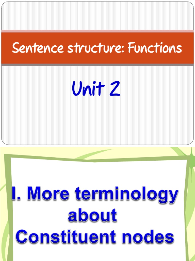 UNIT 2, Sentence Structure - Functions - Handout | PDF | Subject ...