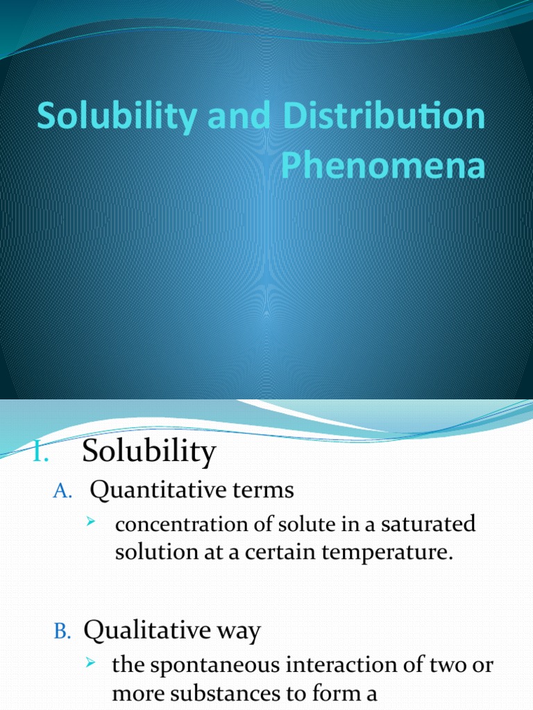 Solubility and Distribution Phenomena | PDF | Solubility | Solution