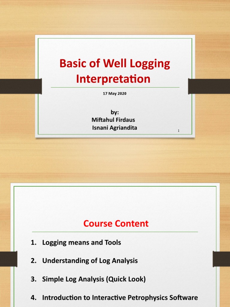Basic of Well Logging Interpretation: By: Miftahul Firdaus Isnani ...