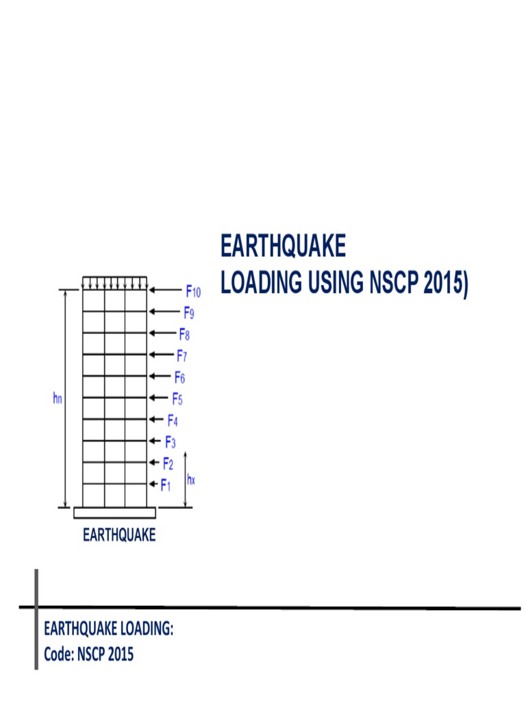 Earthquake Loading: Code: NSCP 2015 | PDF | Framing (Construction) | Earthquakes
