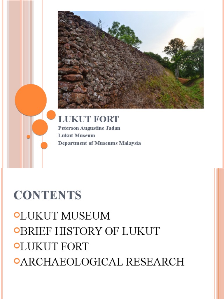 Lukut Fort: Peterson Augustine Jadan Lukut Museum Department of Museums ...