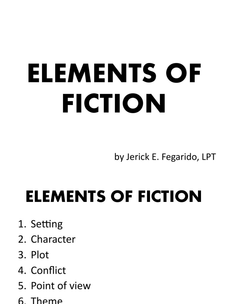 Elements of Fiction | PDF | Plot (Narrative) | Narration