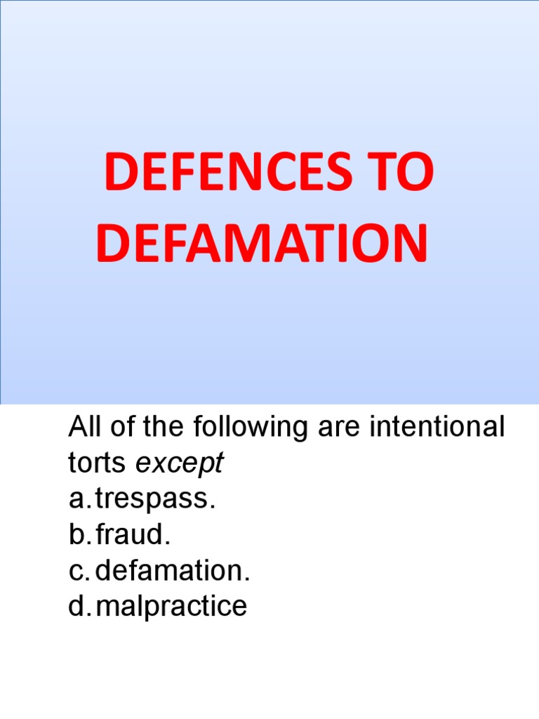 Defences To Defamation | PDF | Defamation | Common Law