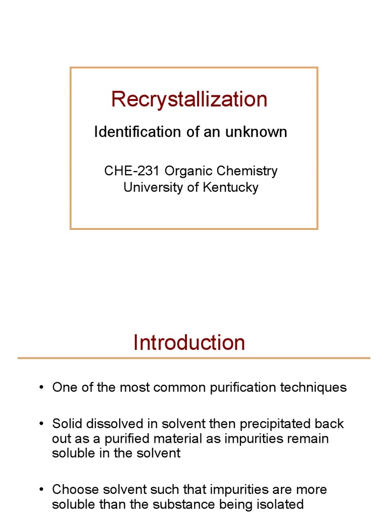 Recrystallization Lecture | PDF | Solubility | Solvent