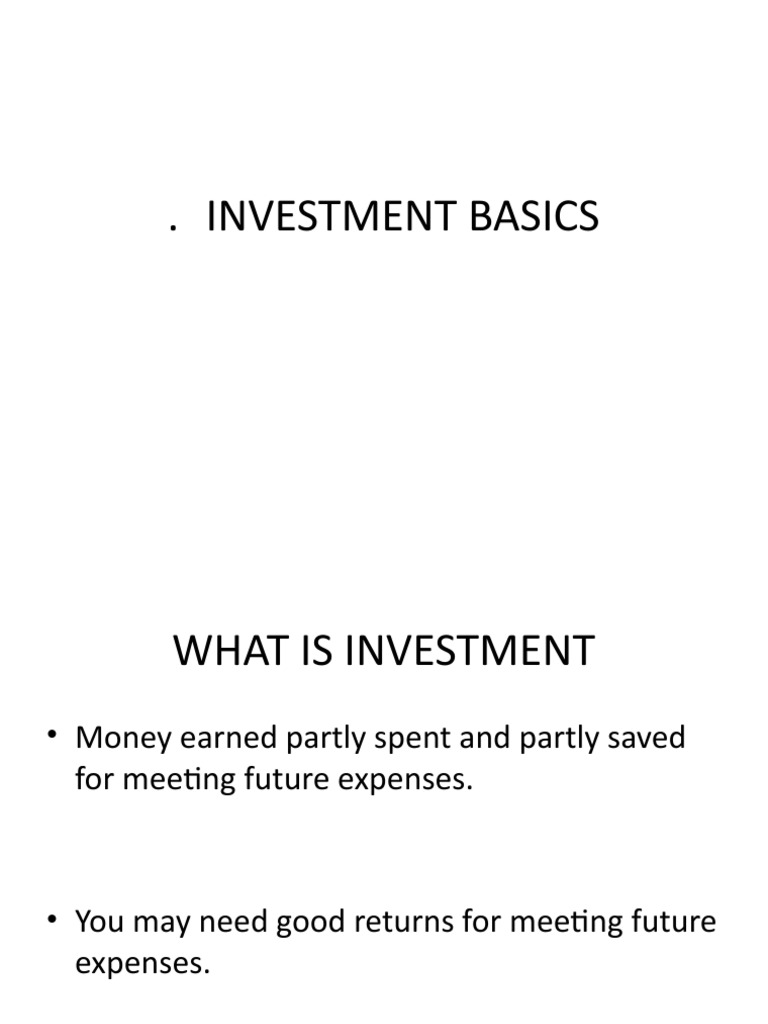 A Comprehensive Guide to Investment Basics: Understanding Why, When ...