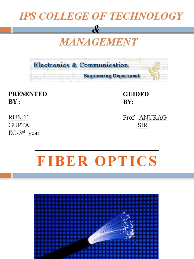 Fiber Optics: A Comprehensive Overview of the Technology and ...