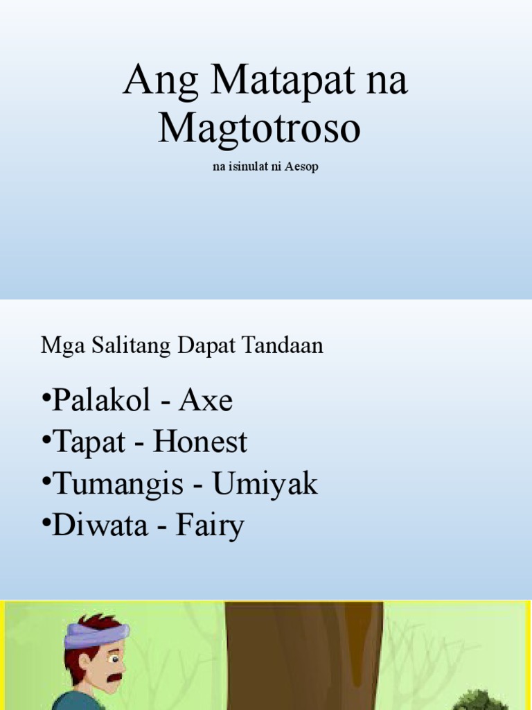 Ang Matapat Na Magtotroso | PDF