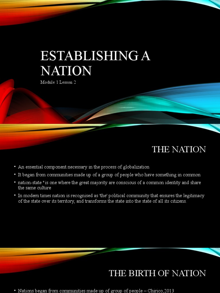 wk11 Lecture 1.2 - Establishing A Nation | PDF | Nation State | Nation