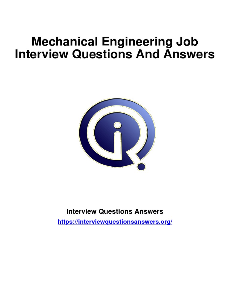 64 Mechanical Engineering Interview Questions Answers Guide | PDF ...