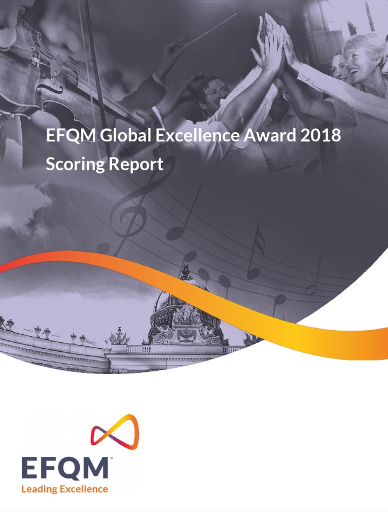 EFQM Global Excellence Award 2018 Scoring Report | PDF | Benchmarking ...