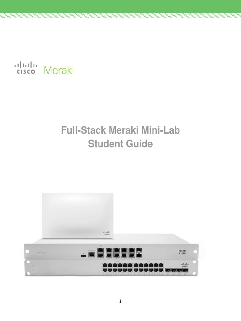 Cisco Meraki Mini-Lab Student Guide | PDF