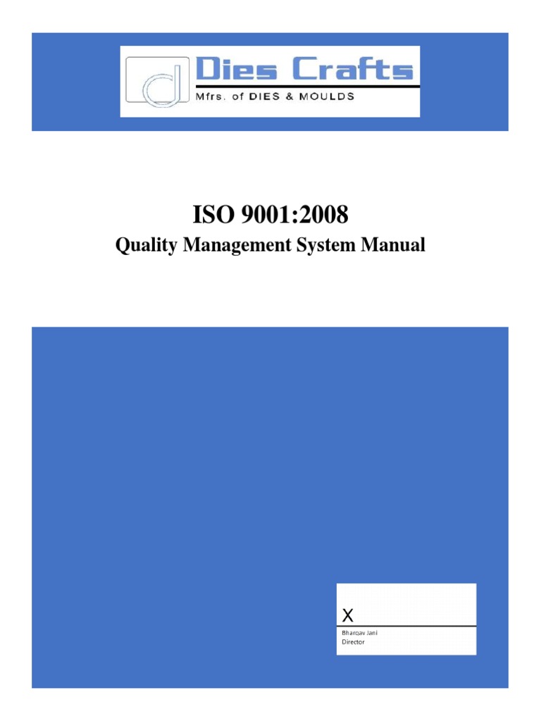 ISO 9001:2008 QMS Manual for Dies Crafts | PDF | Quality Management ...