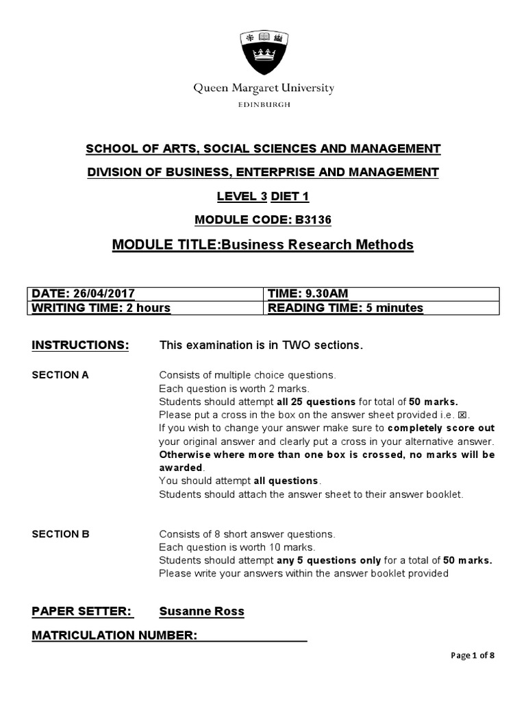 MODULE TITLE:Business Research Methods: This Examination Is in TWO ...