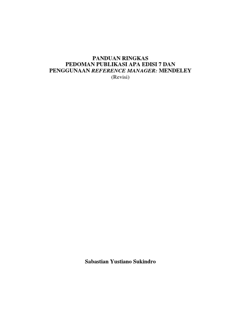 Quick Guide To Apa Publication Manual 7th Edition and Mendeley Software ...