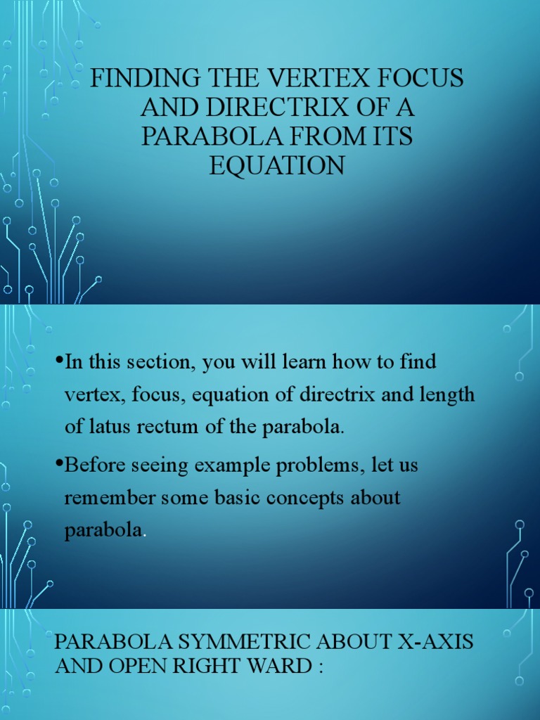 Vertex, Focus, and Directrix of Parabolas | PDF | Geometric Shapes ...