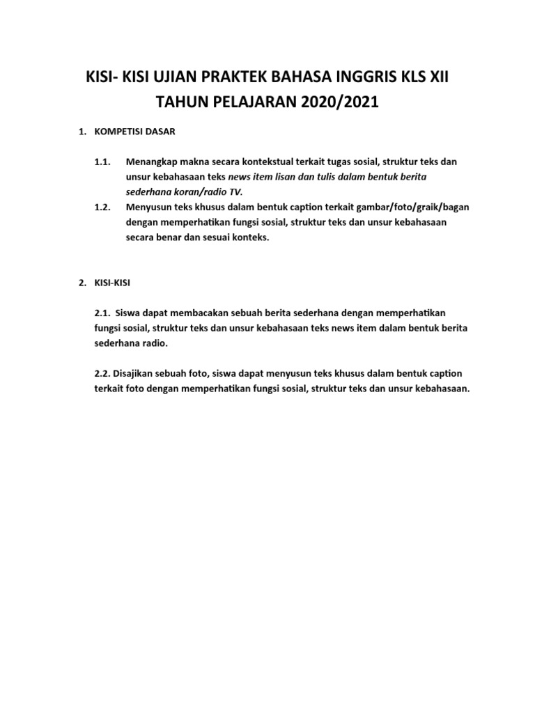 Kisi-Kisi Ujian Praktek Bahasa Inggris Kls Xii TAHUN PELAJARAN 2020/2021 | PDF | Human ...