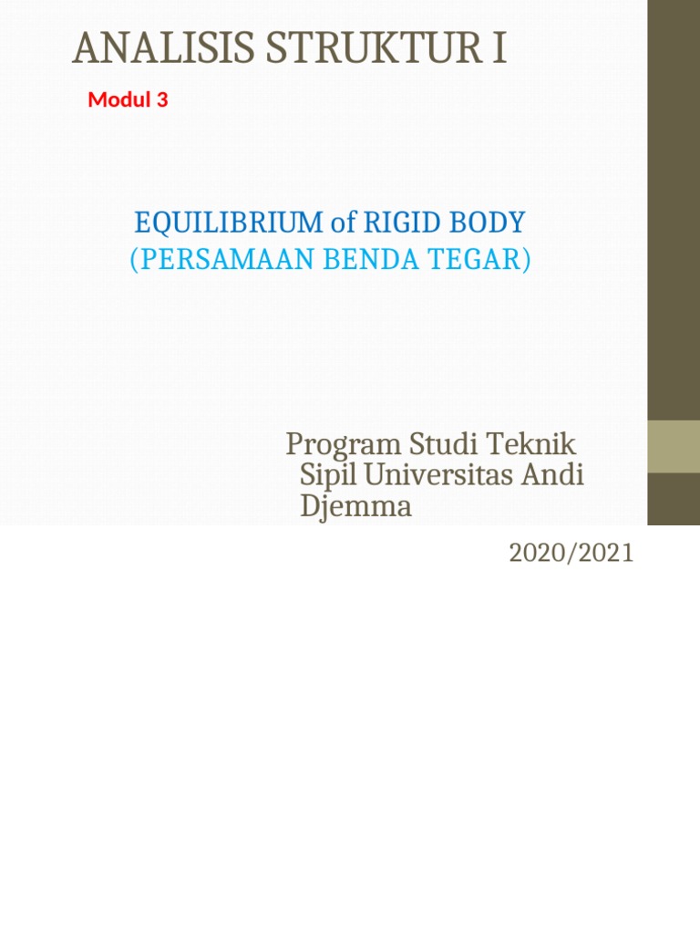 Analisis Struktur I: Equilibrium of Rigid Body | PDF | Force | Physical ...