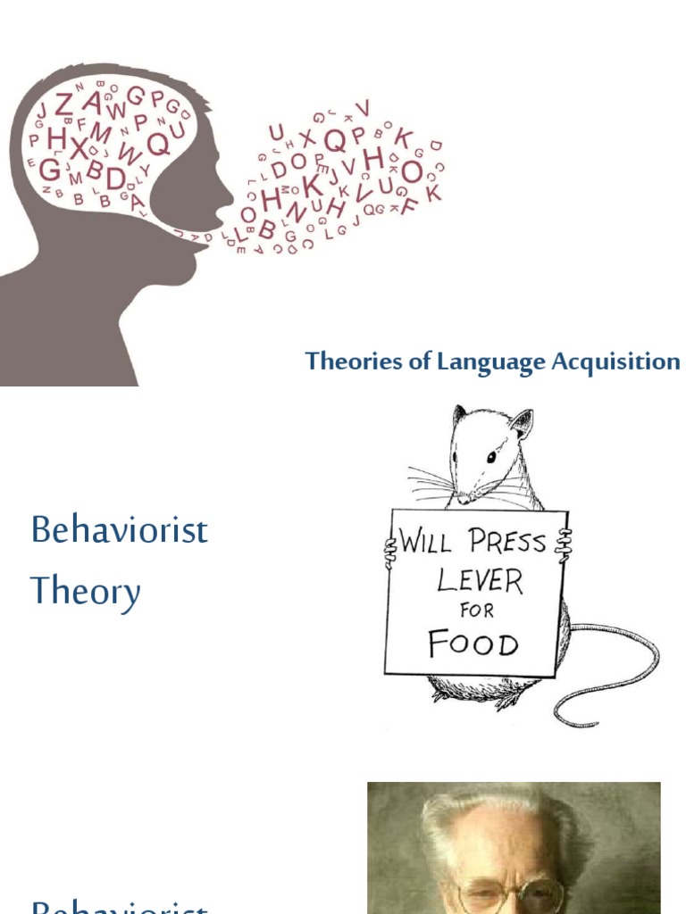 Theories of Language Acquisition | PDF | Language Acquisition | Behaviorism