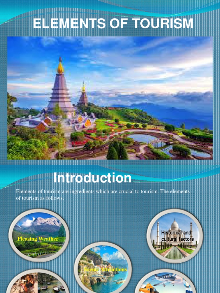 Elements of Tourism | PDF | Tourism | Resort