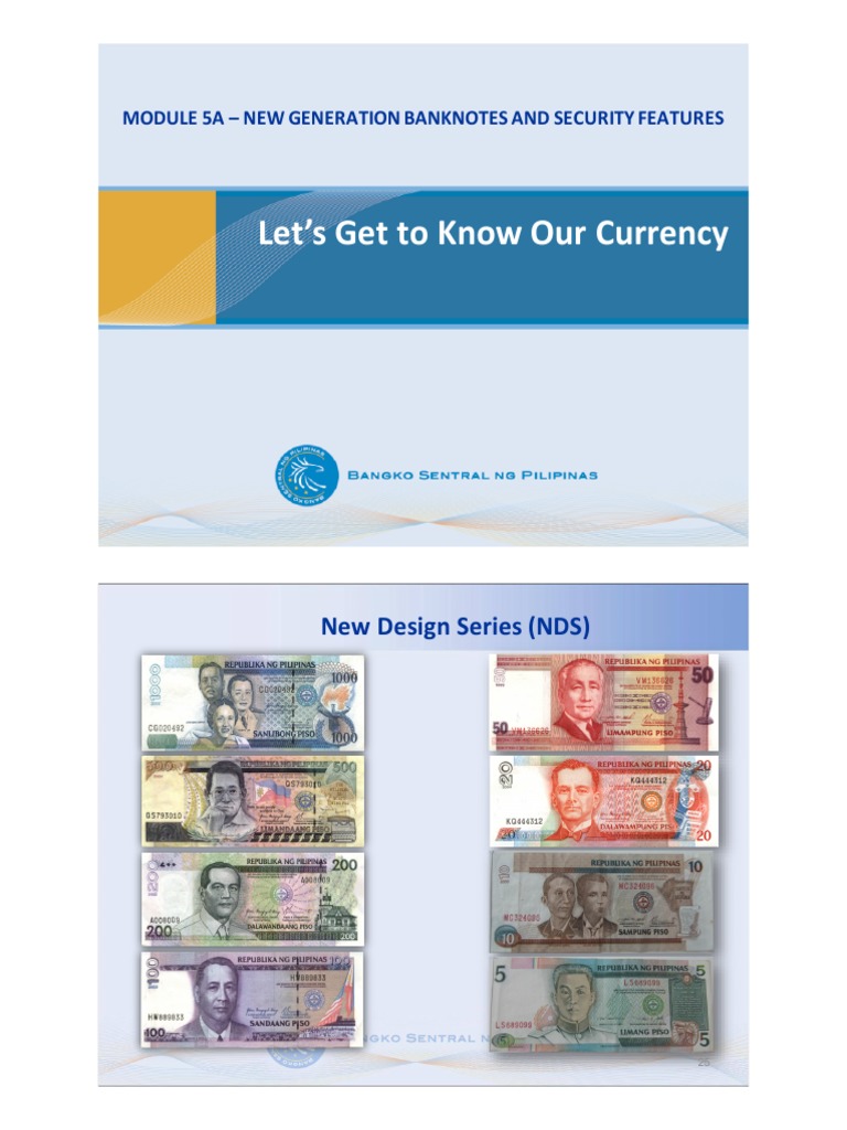 Module 05-A - BSP - New Generation Banknotes - Security Features | PDF ...