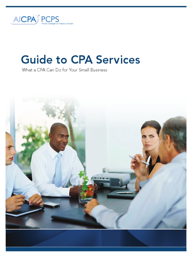 Guide To CPA Services: What A CPA Can Do For Your Small Business | PDF ...