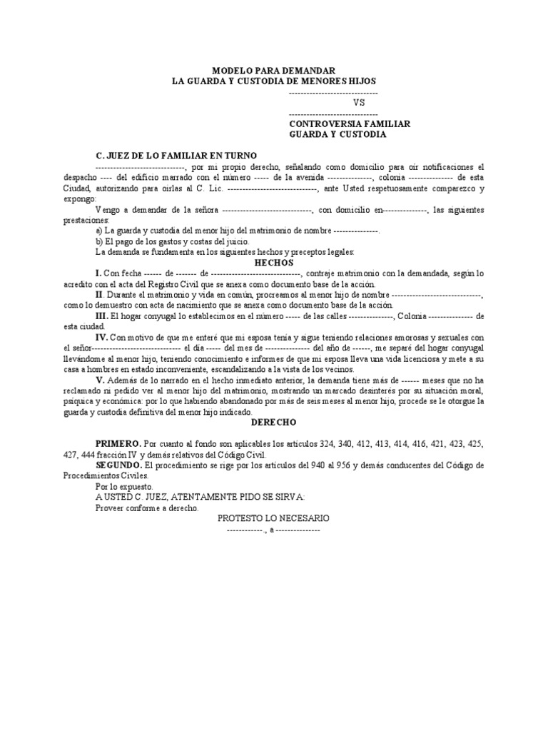 Demanda de guarda y custodia de menores por abandono y conducta inmoral ...