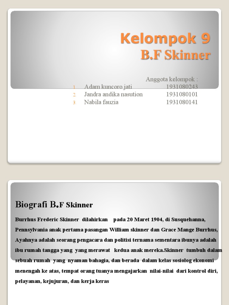 B.F Skinner PPT - Kelas A-Dikompresi | PDF