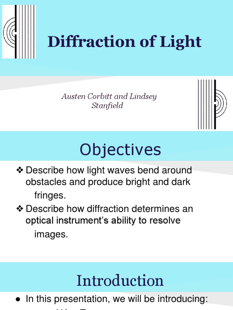Diffraction of Light: Austen Corbitt and Lindsey Stanfield | PDF | Diffraction | Angular Resolution