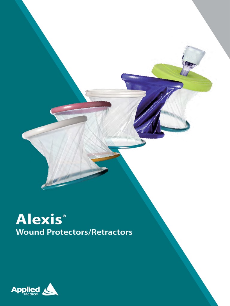 Alexis: Wound Protectors/Retractors | Download Free PDF | Surgery ...