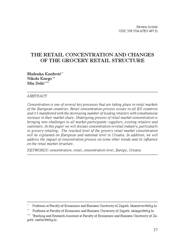 The Retail Concentration and Changes of The Grocery Retail Structure ...
