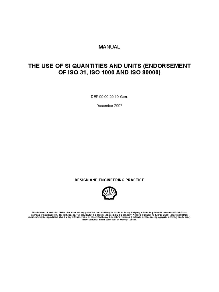 The Use of Si Quantities and Units (Endorsement OF ISO 31, ISO 1000 AND ...