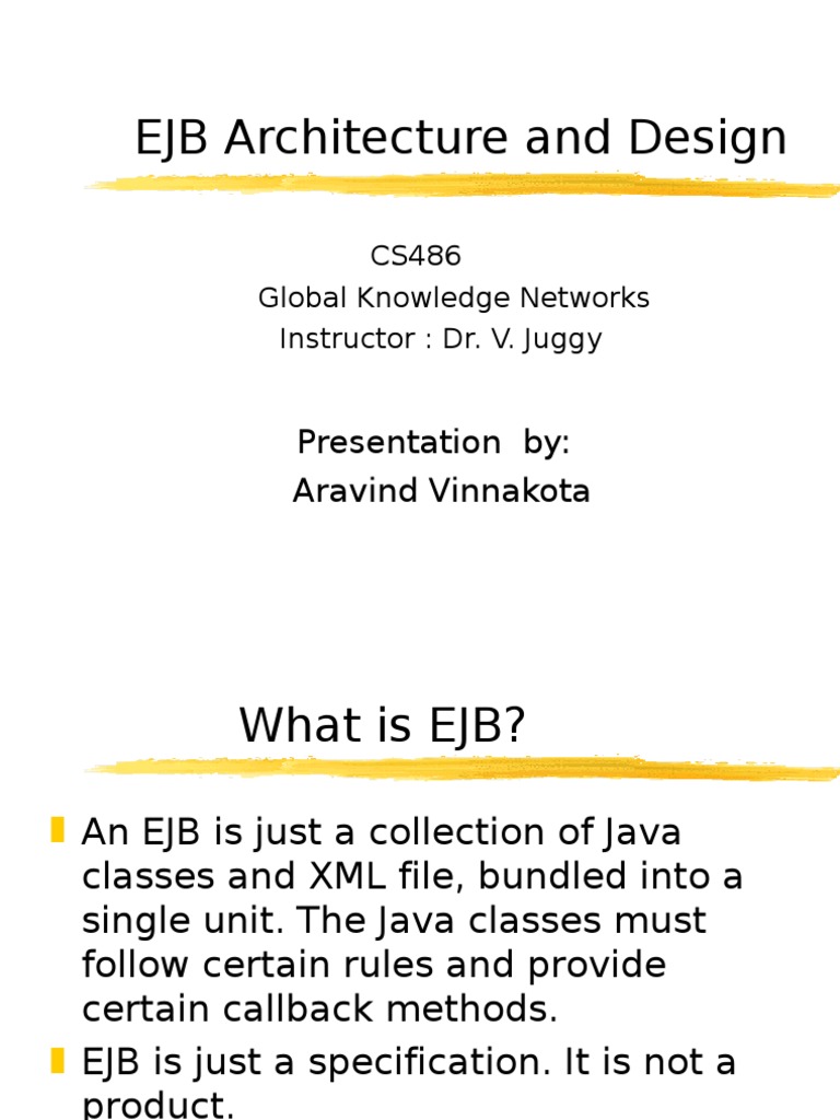 Aravind Vinnakota EJB Architecture | PDF | Enterprise Java Beans ...