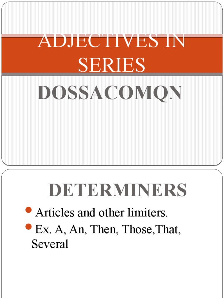 Adjective Series and Order Rules | PDF | General Fiction
