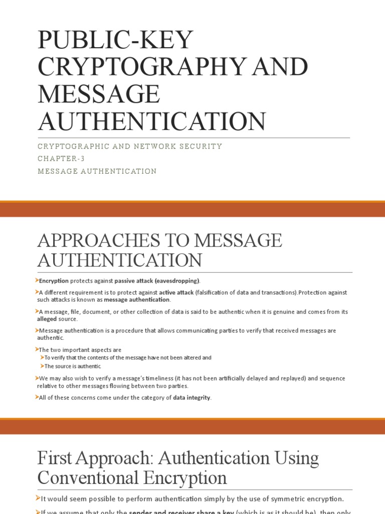 Public-Key Cryptography and Message Authentication ... Public-Key Cryptography and Message Authentication ...