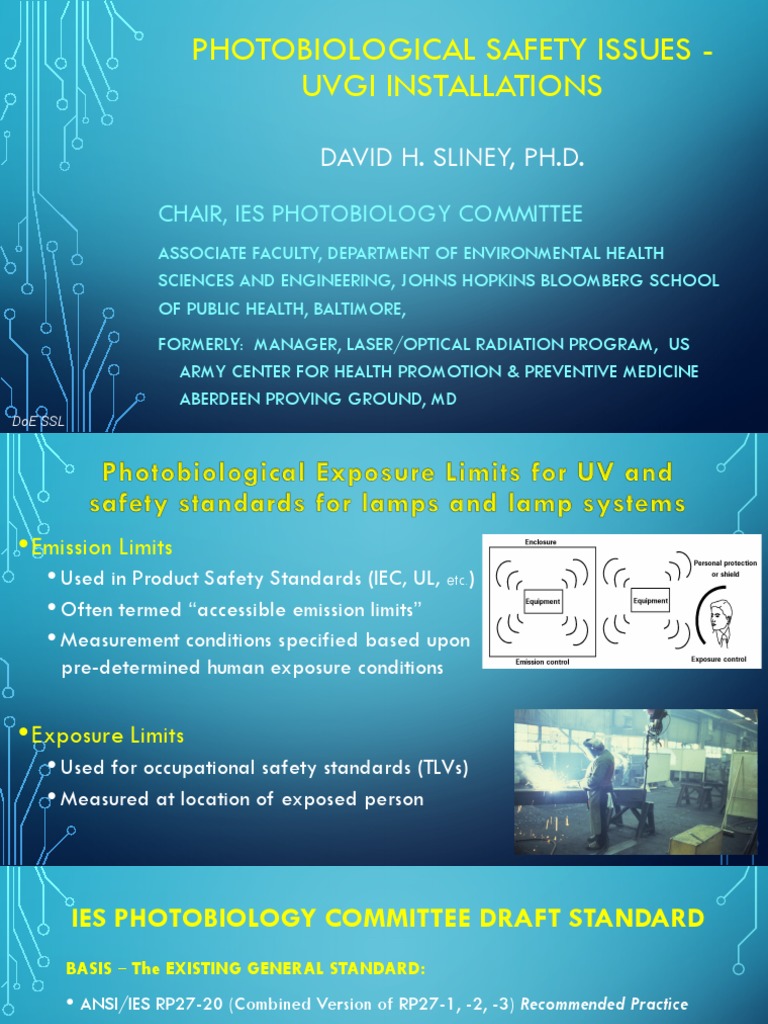 Photobiological Safety Issues - Uvgi Installations: David H. Sliney, PH ...